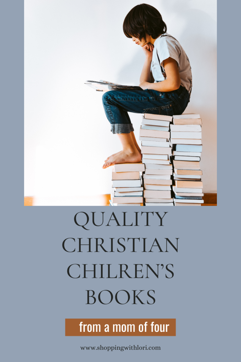 A List of Seven Favorite Quality Christian Children's Books