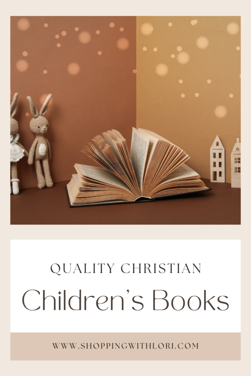 A List of Seven Favorite Quality Christian Children's Books