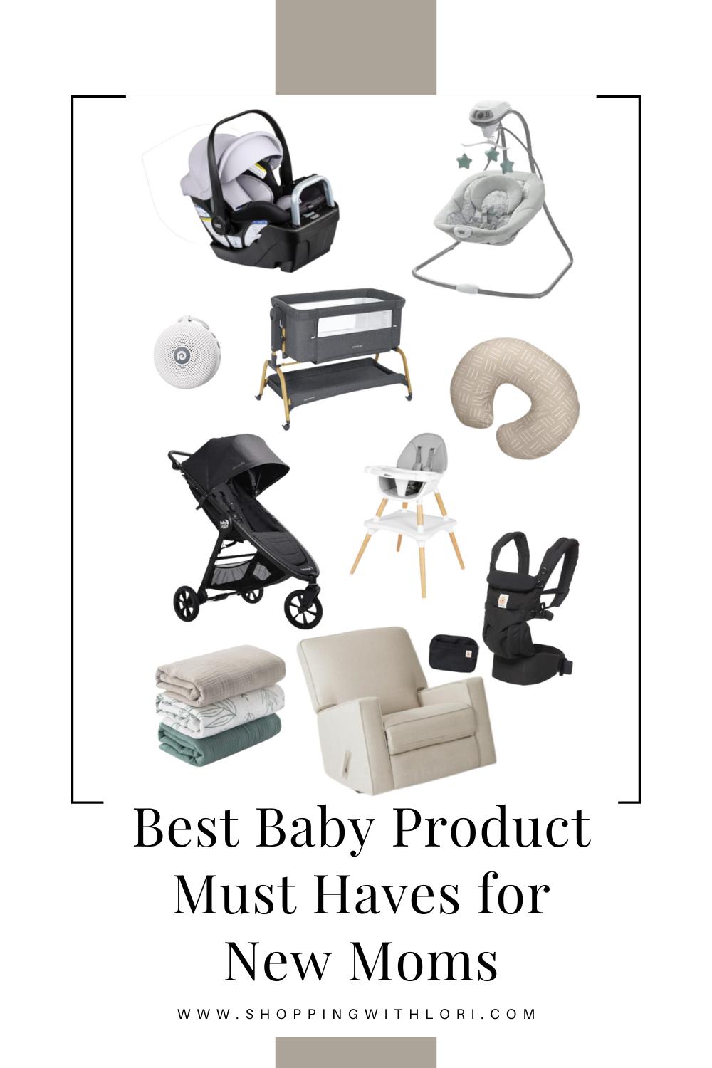 Best Baby Product Must Haves for New Moms - Shopping With Lori